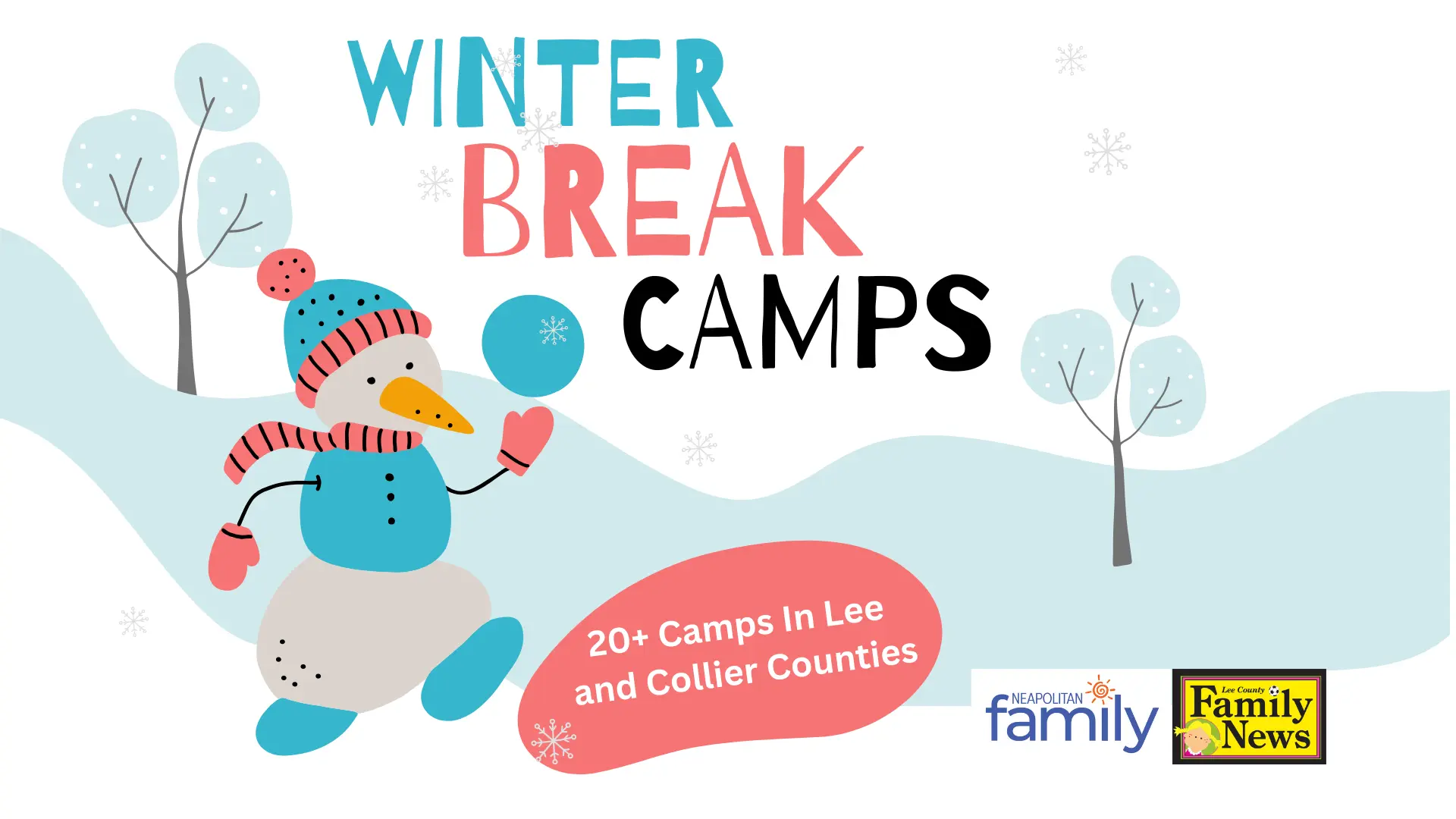 Winter Break Camps in Collier and Lee Counties - SWFL Family